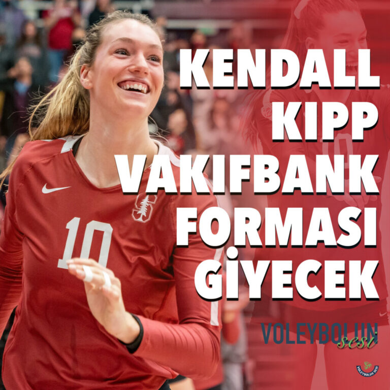 Kendall Kipp, VakıfBank forması giyecek - Voleybolunsesi